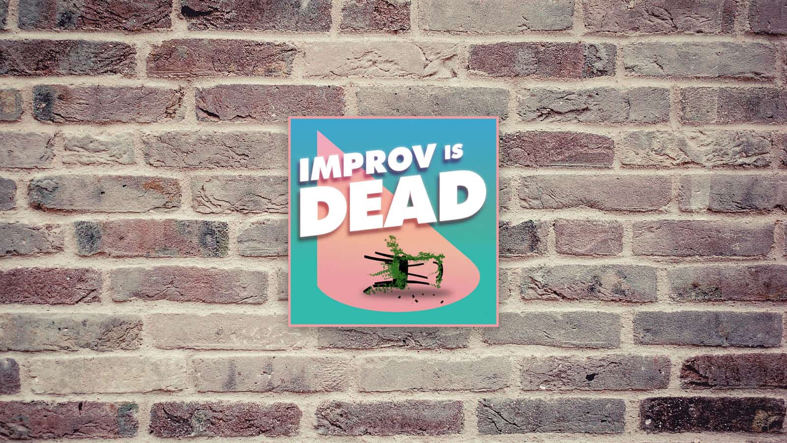 Podcast Spotlight: Improv Is Dead - Discover the Best Podcasts ...